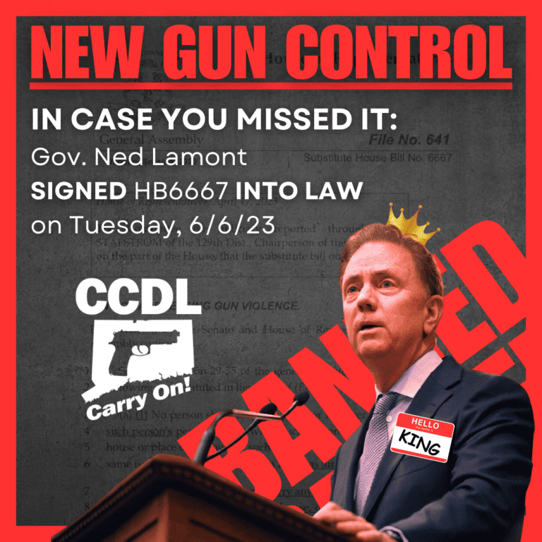 H B 6667 Becomes Law Connecticut Citizens Defense League h-b-6667-becomes-law-connecticut-citizens-defense-league