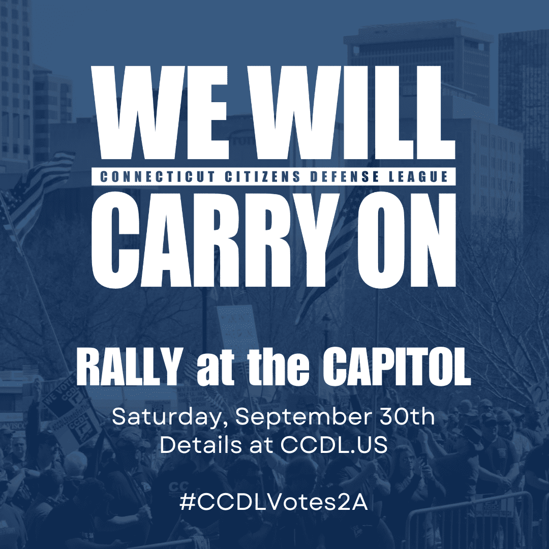 Rally at the Capitol 2023 - Connecticut Citizens Defense League